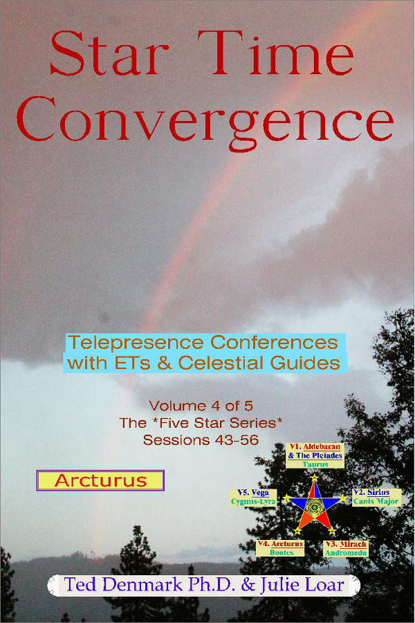 Introduction to *Star Time Convergence: Arcturus* – TedDenmark.com